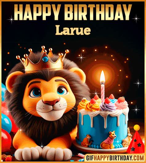 Happy Birthday Larue  Images