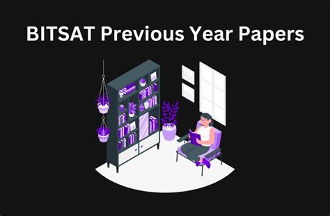 BITSAT Previous Year Papers Download Year Wise