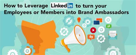 Webinar How To Leverage LinkedIn To Turn Your Employees Or Members Into Brand Ambassadors