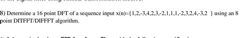 Solved Determine A 16 ﻿point Dft Of A Sequence Input