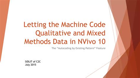 Letting The Machine Code Qualitative And Mixed Methods Data In Nvivo 10 Ppt