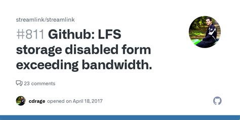 Github Lfs Storage Disabled Form Exceeding Bandwidth Issue