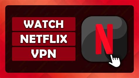 How To Watch Netflix With A Vpn Tutorial Youtube