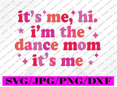 Retro Its Me Hi Im The Dance Mom Its Me Svg Funny Mothers Day Svg