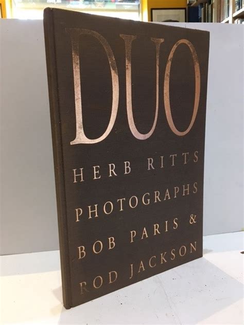 DUO By RITTS Herb Photographs By PARIS Bob JACKSON Rod 1991