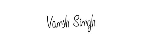 100 Vansh Singh Name Signature Style Ideas Unique Name Signature