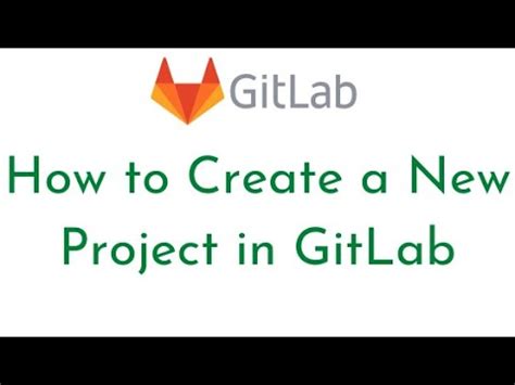 How To Create A New Project In Gitlab How To Push Code To Gitlab How