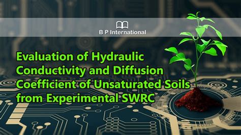 Evaluation Of Hydraulic Conductivity And Diffusion Coefficient Of