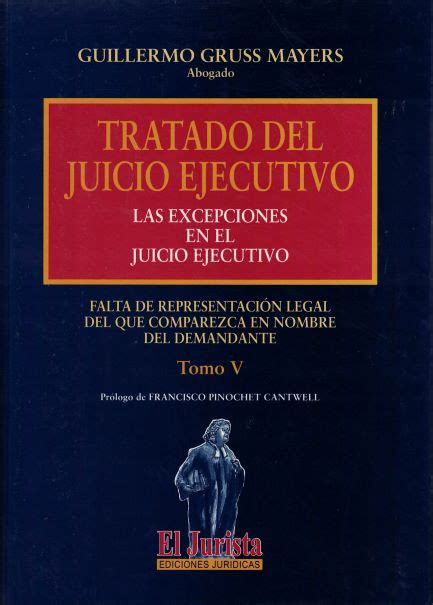 Tratado Del Juicio Ejecutivo Tomo V El Jurista Ediciones Jurídicas