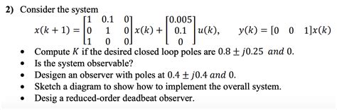Solved 2 Consider The System