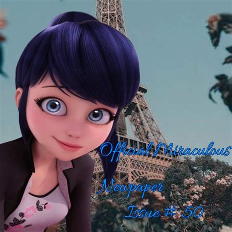 Miraculous Newspaper July 2022 Issue Miraculous Amino