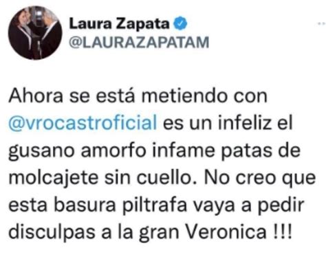 Laura Zapata Defiende A Verónica Castro Y Llama Infeliz Gusano Amorfo