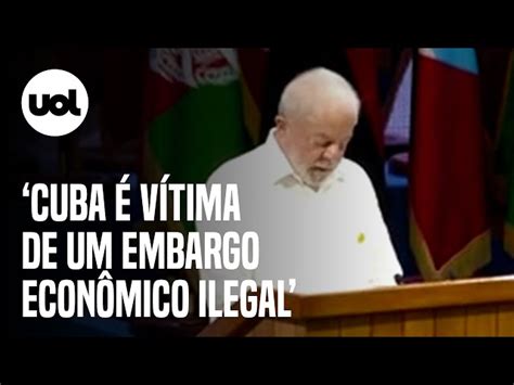 Lula diz que embargo contra Cuba é ilegal e cobra países ricos