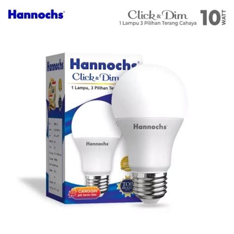 Jual Lampu LED Hannochs Click Dim WATT Cahaya Putih Lampu LED Macam Tingkat Cahaya