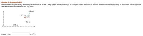 Solved Chapter 3 Problem 3 215 Determine The Magnitude Ho
