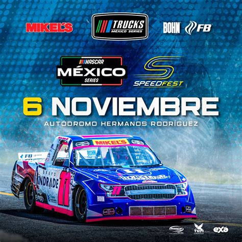 TRUCKS MÉXICO SERIES LISTO PARA LLENAR DE ADRENALINA AL AUTÓDROMO HERMANOS RODRÍGUEZ EN EL