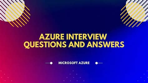 Microsoft Azure Interview Questions And Answers