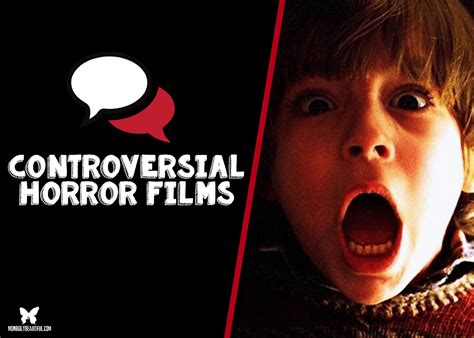 Something To Talk About Controversial Horror Films Morbidly Beautiful