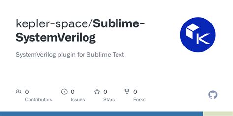 GitHub Kepler Space Sublime SystemVerilog SystemVerilog Plugin For Sublime Text