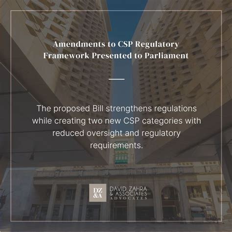 David Zahra And Associates Advocates On Linkedin Amendments To Csp Regulatory Framework Presented