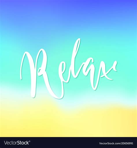 Relax Lettering Blurred Background Royalty Free Vector Image