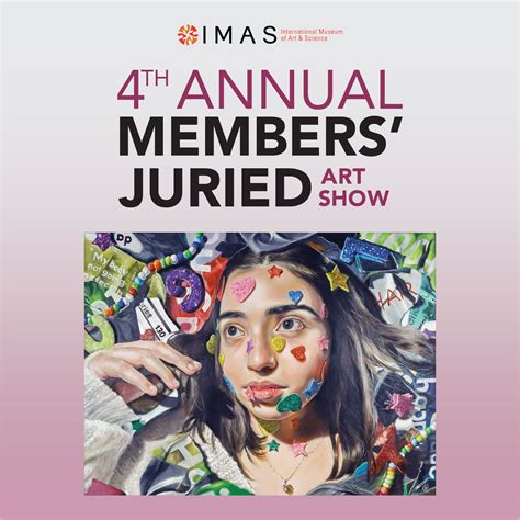 4th Annual Members Juried Art Show Imas