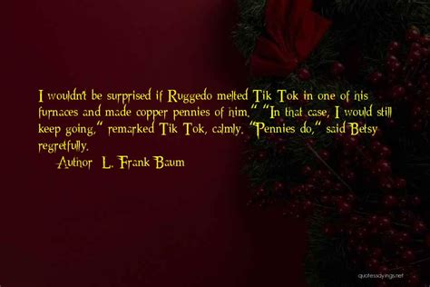 Top 8 Tik Tik Tok Quotes And Sayings