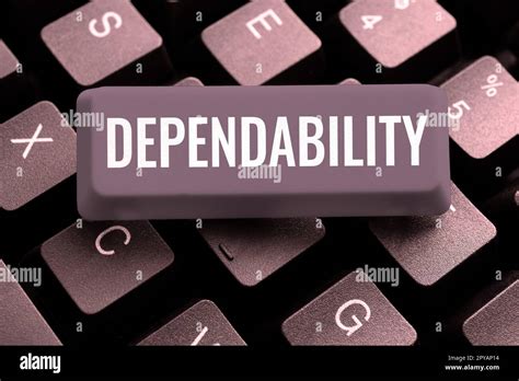 Conceptual Display Dependability Word Written On Capable Of Being