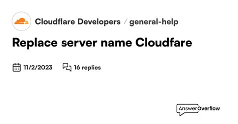 Replace Server Name Cloudfare Cloudflare Developers