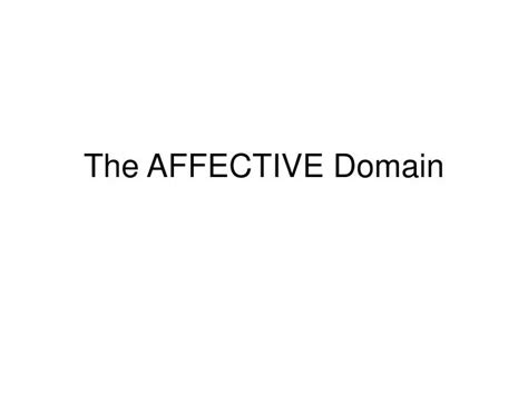 PPT The AFFECTIVE Domain PowerPoint Presentation Free Download ID
