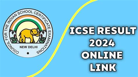 Icse Result 2024 Online Icse Result Datetoppers List Download Link