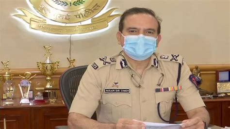 Param Bir Singh Former Mumbai Police Chief Transferred To Maharashtra