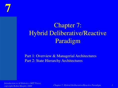 Ppt Chapter 7 Hybrid Deliberative Reactive Paradigm Powerpoint Presentation Id 3371262