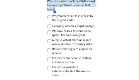 Solved Why Can Virtual Machine Vm ﻿sprawl Become A