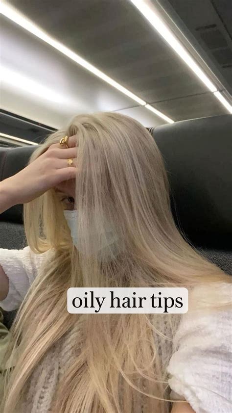 Oily Hair Tips Hair Hacks Oily Hair Hair Tips Video