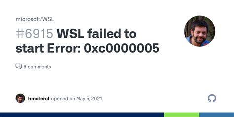Wsl Failed To Start Error 0xc0000005 · Issue 6915 · Microsoftwsl