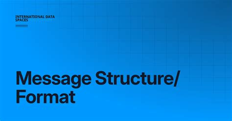 Message Structureformat Ids Knowledge Base
