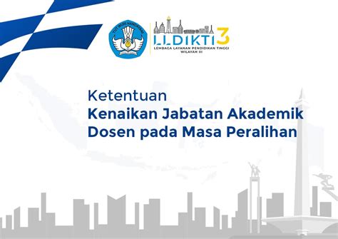 Ketentuan Kenaikan Jabatan Akademik Dosen Pada Masa Peralihan LLDikti