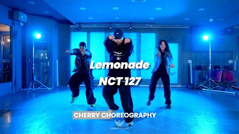 Nct 127 Lemonade L Cherry Choreography Youtube
