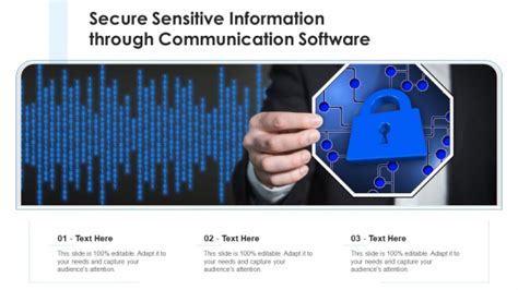 Secure Sensitive Information Through Communication Software Ppt PowerPoint Presentation Gallery