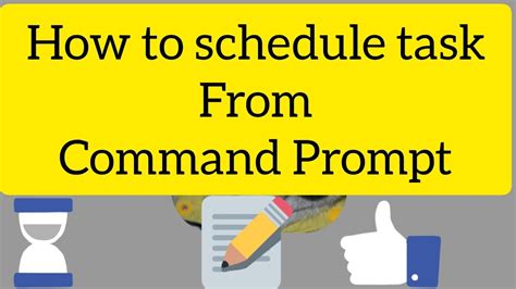 How To Schedule Task From Command Prompt In Windows Os Youtube