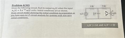 solved problem 4 30 given the following circuit find its