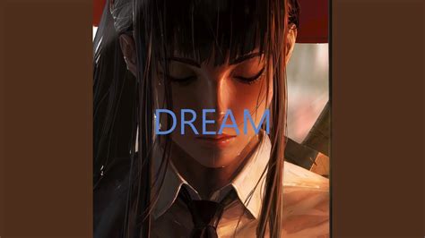 Dream - YouTube