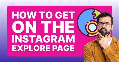 How To Get On The Instagram Explore Page In 2024 Viralyft