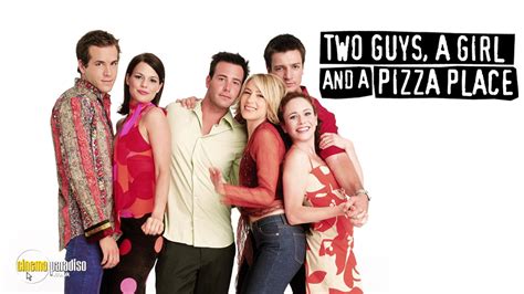 Rent Two Guys A Girl And A Pizza Place 1998 2000 TV Series