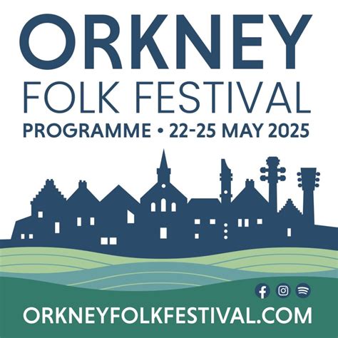 Weve Announced Our Full 2025 Programme Orkney Folk Festival Orkney