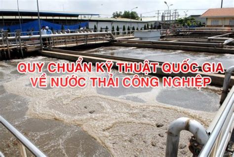 Quy chuẩn kỹ thuật quốc gia về nước thải công nghiệp