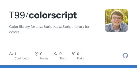 GitHub T Colorscript Color Library For JavaScript JavaScript Library For Colors