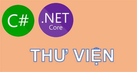 Tạo Thư Viện C Net Core Và Chia Sẻ Lên