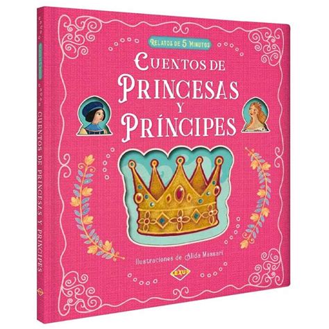 Cuentos De Princesas Y Príncipes Lexus Editores Chile